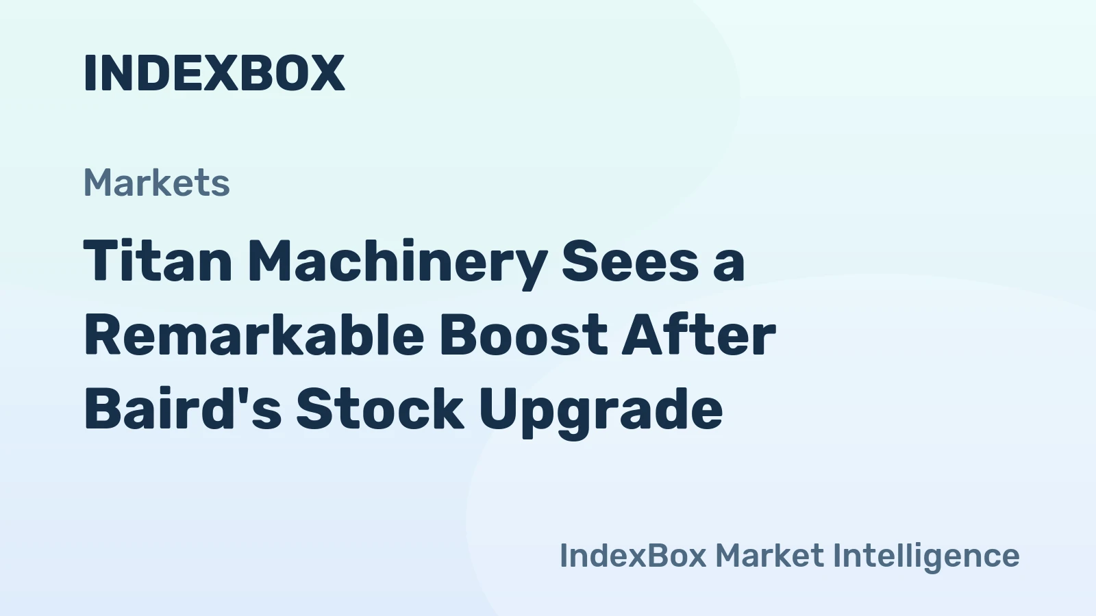 Titan Machinery Sees a Remarkable Boost After Baird's Stock Upgrade