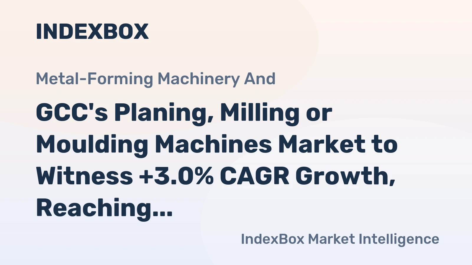 GCC's Planing, Milling or Moulding Machines Market to Witness +3.0% CAGR Growth, Reaching $19M by 2035