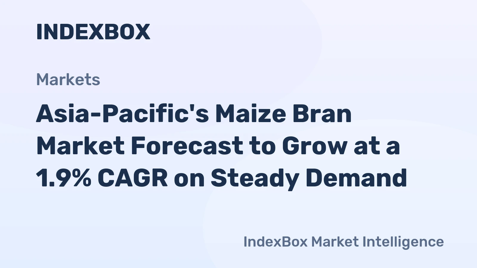 Asia-Pacific's Maize Bran Market Forecast to Grow at a 1.9% CAGR on Steady Demand