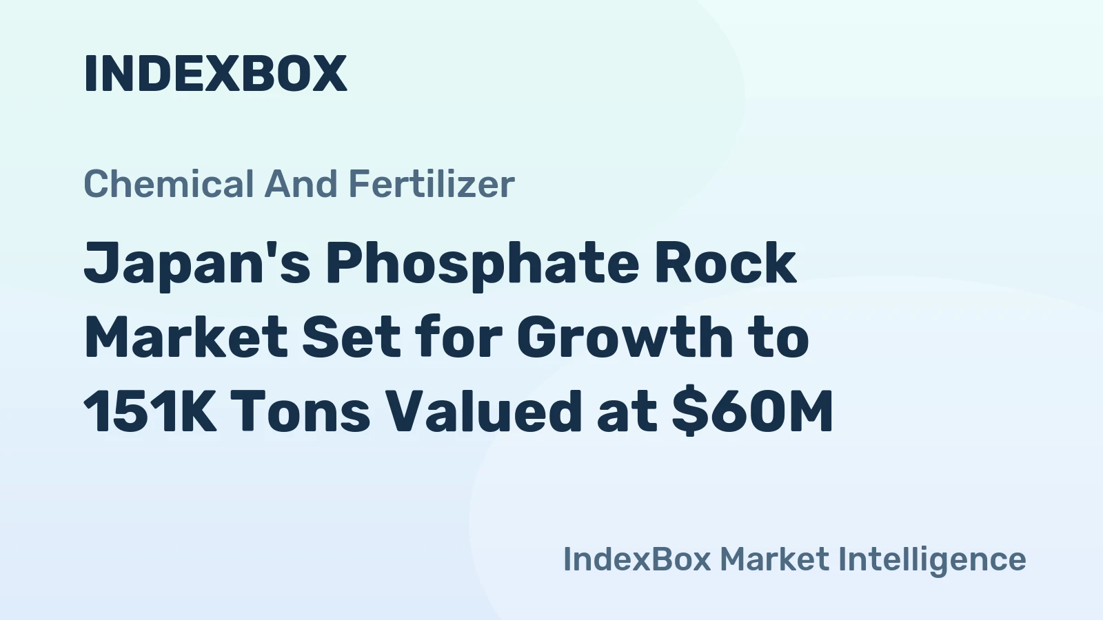 Japan's Phosphate Rock Market Set for Growth to 151K Tons Valued at $60M