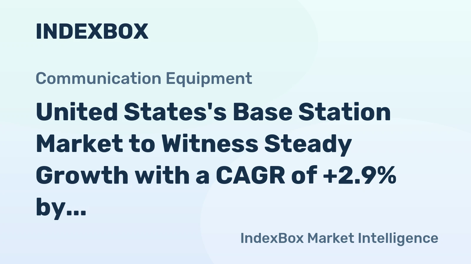United States's Base Station Market to Witness Steady Growth with a CAGR of +2.9% by 2035
