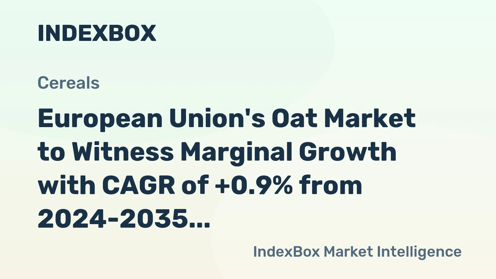 European Union's Oat Market to Witness Marginal Growth with CAGR of +0.9% from 2024-2035, Reaching $2.5B by 2035