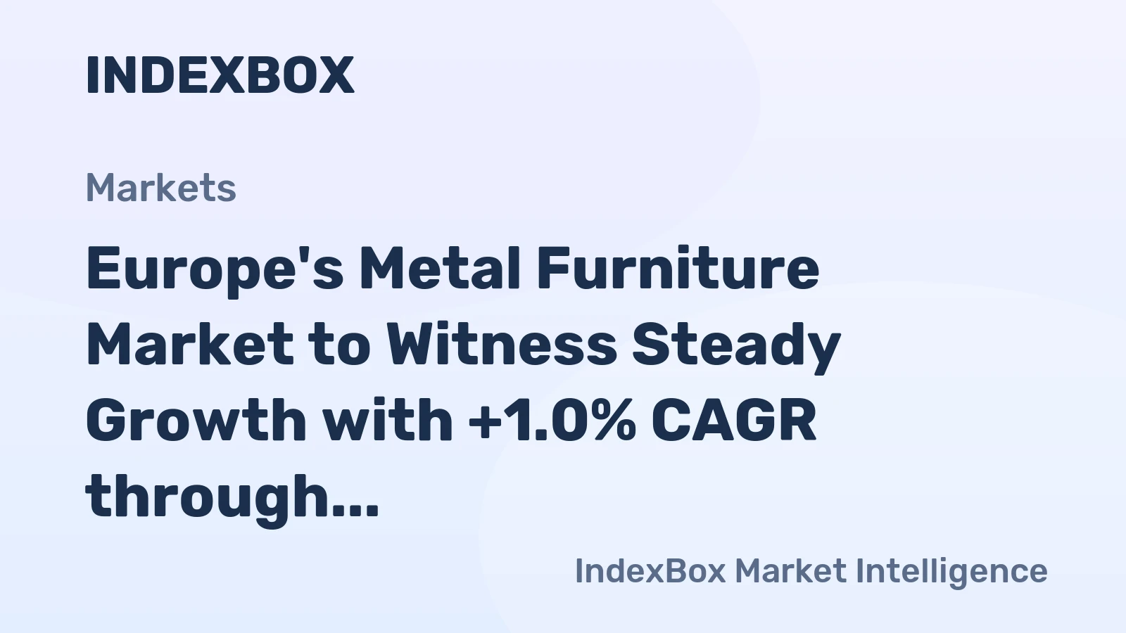 Europe's Metal Furniture Market to Witness Steady Growth with +1.0% CAGR through 2035