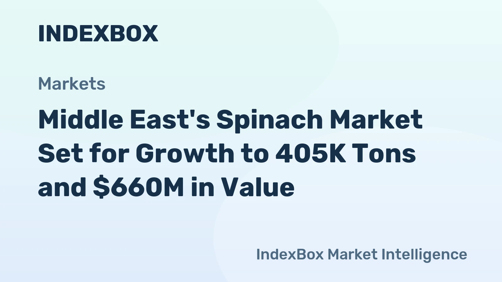 Middle East's Spinach Market Set for Growth to 405K Tons and $660M in Value