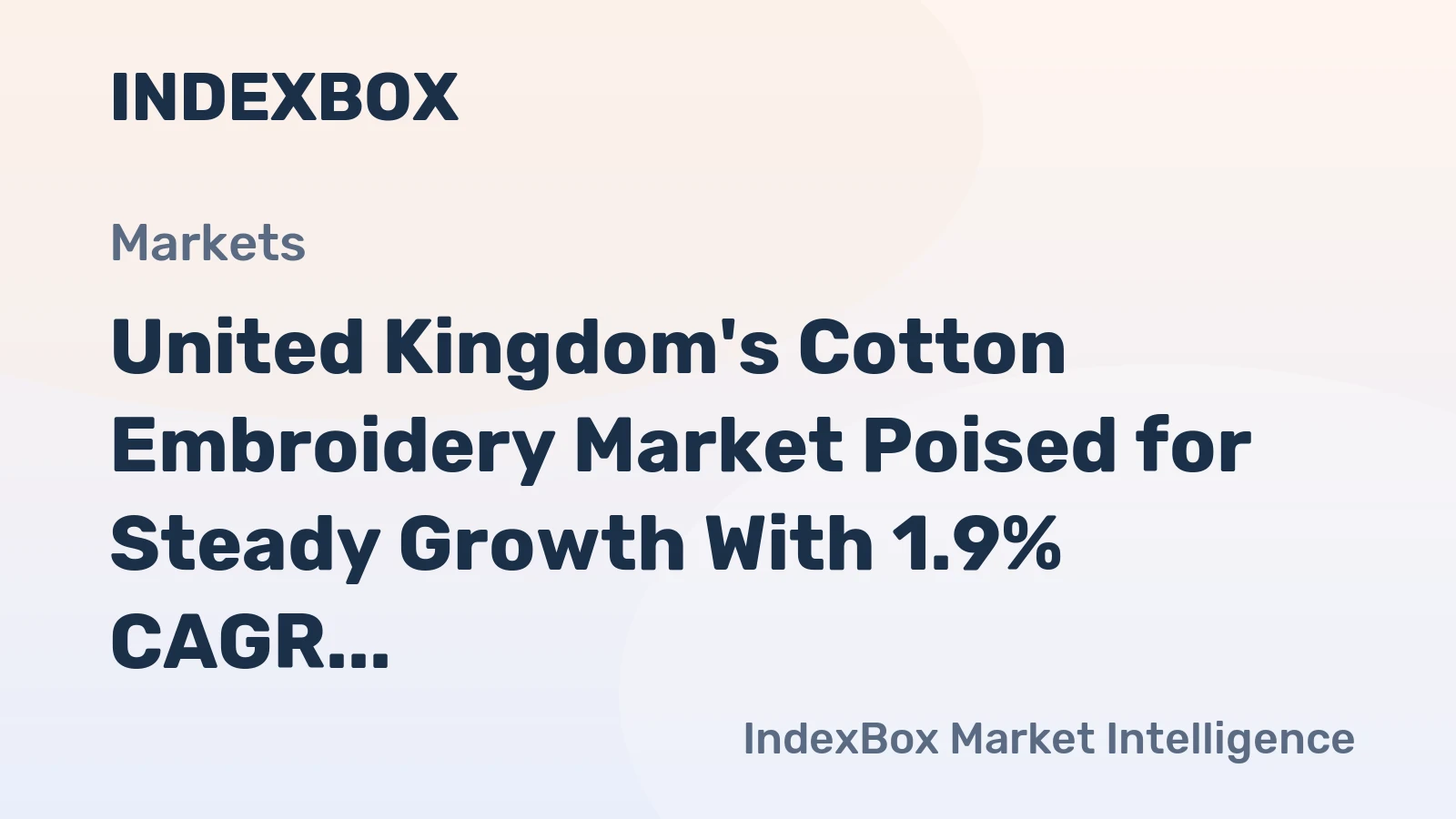 United Kingdom's Cotton Embroidery Market Poised for Steady Growth With 1.9% CAGR Through 2035
