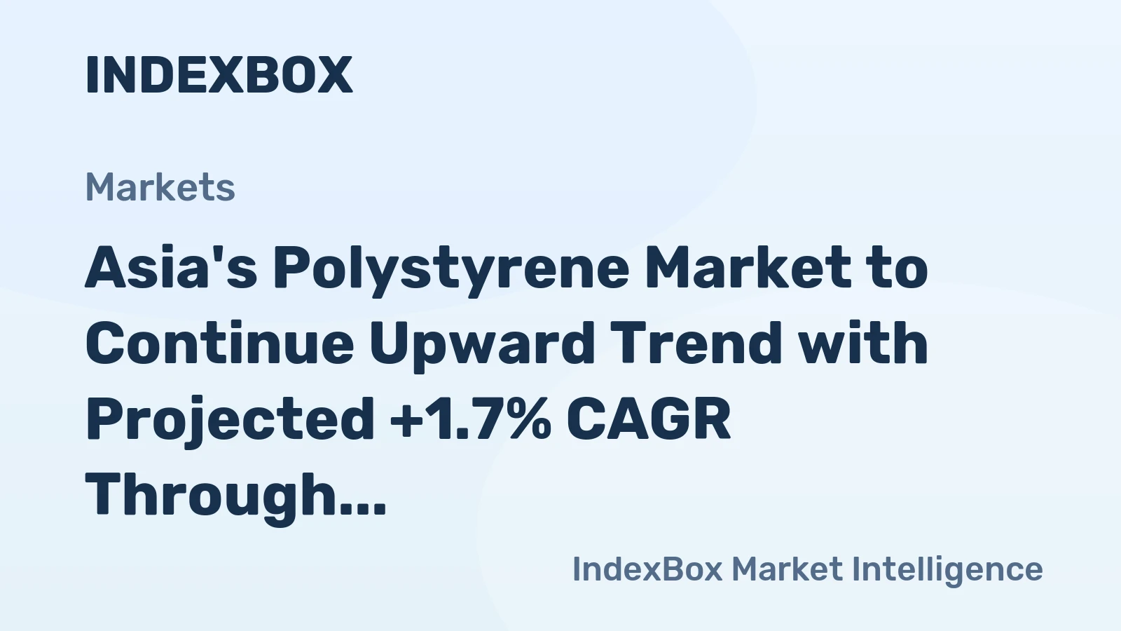 Asia's Polystyrene Market to Continue Upward Trend with Projected +1.7% CAGR Through 2035