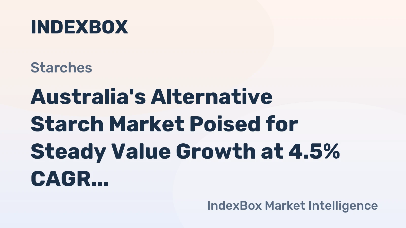 Australia's Alternative Starch Market Poised for Steady Value Growth at 4.5% CAGR Through 2035