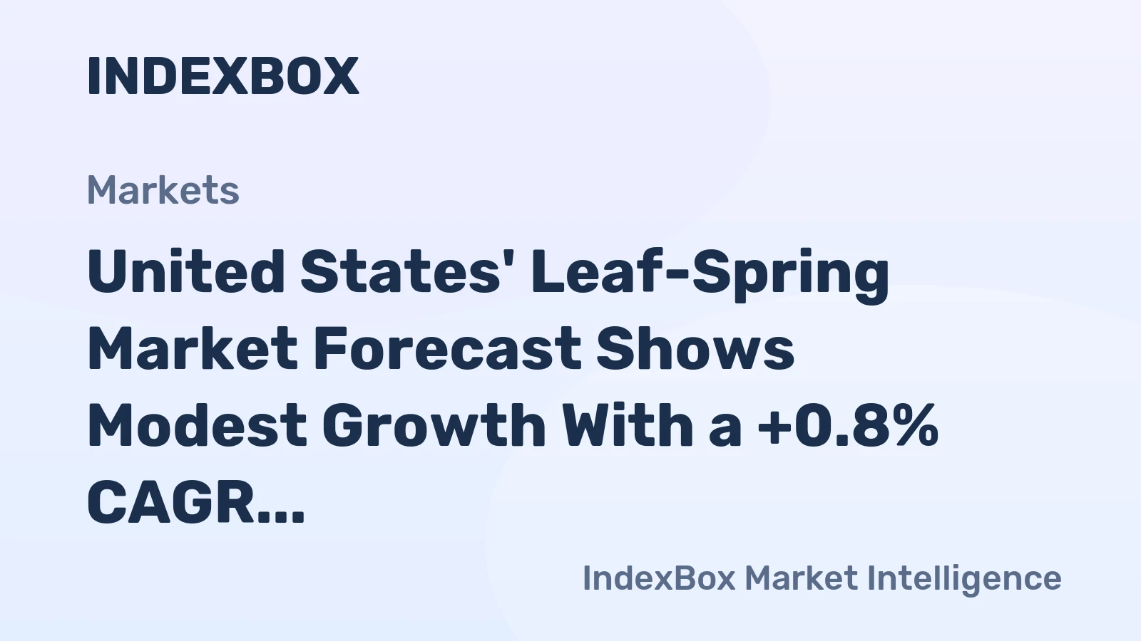 United States' Leaf-Spring Market Forecast Shows Modest Growth With a +0.8% CAGR in Value Through 2035