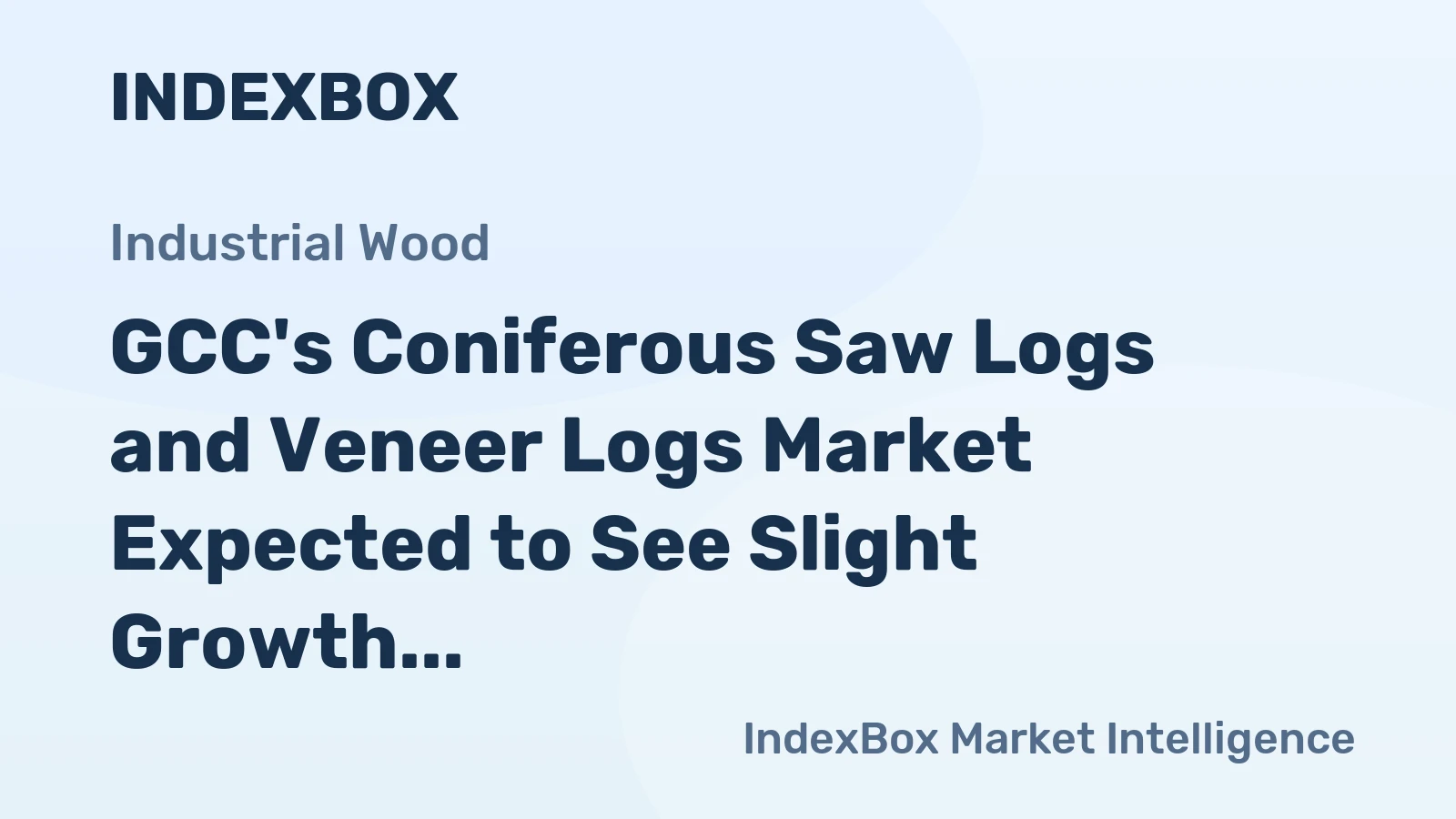 GCC's Coniferous Saw Logs and Veneer Logs Market Expected to See Slight Growth with 0.3% CAGR