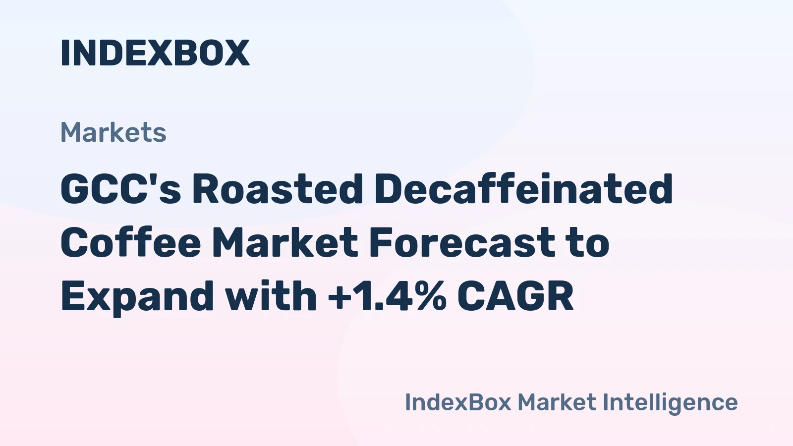 GCC's Roasted Decaffeinated Coffee Market Forecast to Expand with +1.4% CAGR