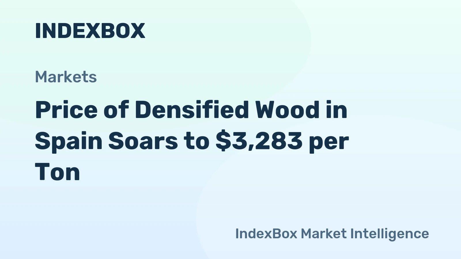Price of Densified Wood in Spain Soars to $3,283 per Ton