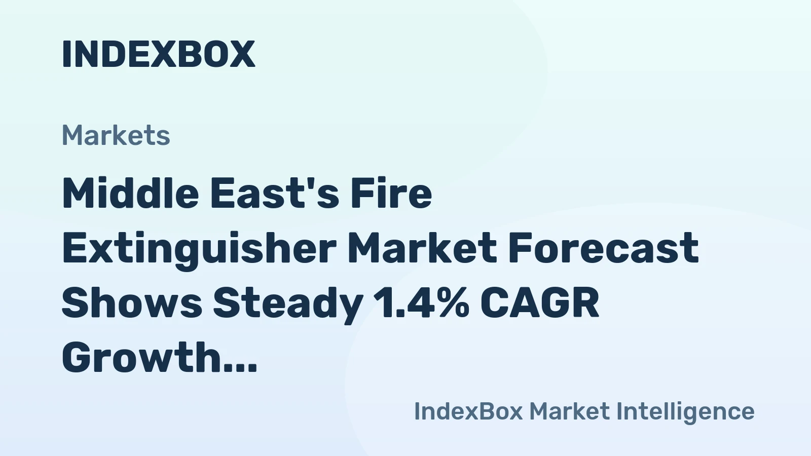 Middle East's Fire Extinguisher Market Forecast Shows Steady 1.4% CAGR Growth Through 2035