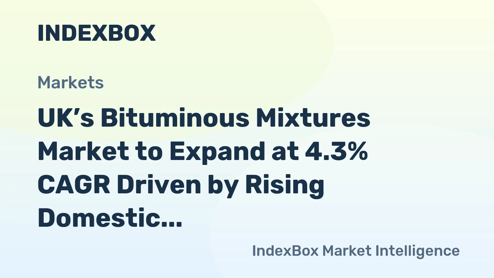 UK’s Bituminous Mixtures Market to Expand at 4.3% CAGR Driven by Rising Domestic Demand