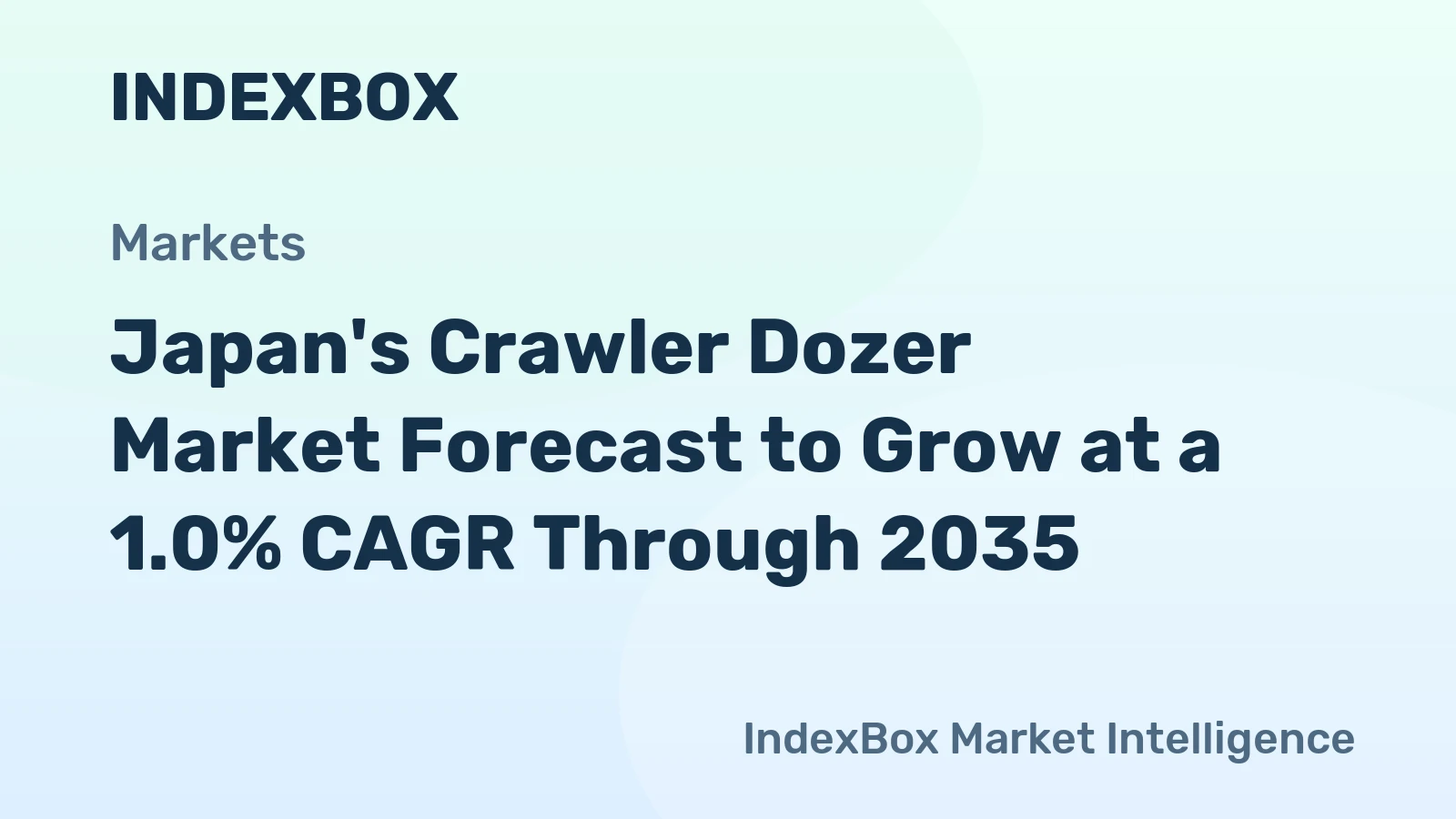 Japan's Crawler Dozer Market Forecast to Grow at a 1.0% CAGR Through 2035