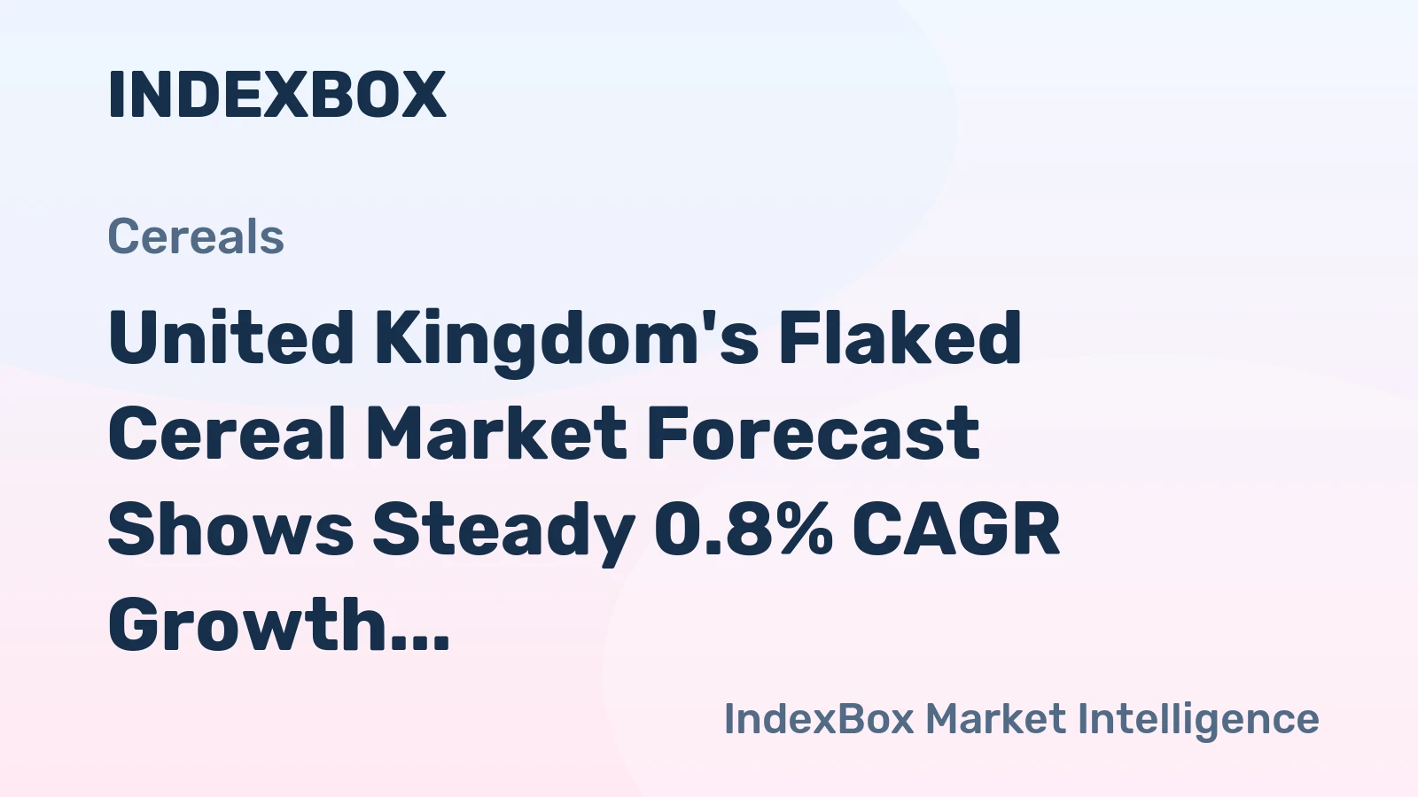 United Kingdom's Flaked Cereal Market Forecast Shows Steady 0.8% CAGR Growth Through 2035