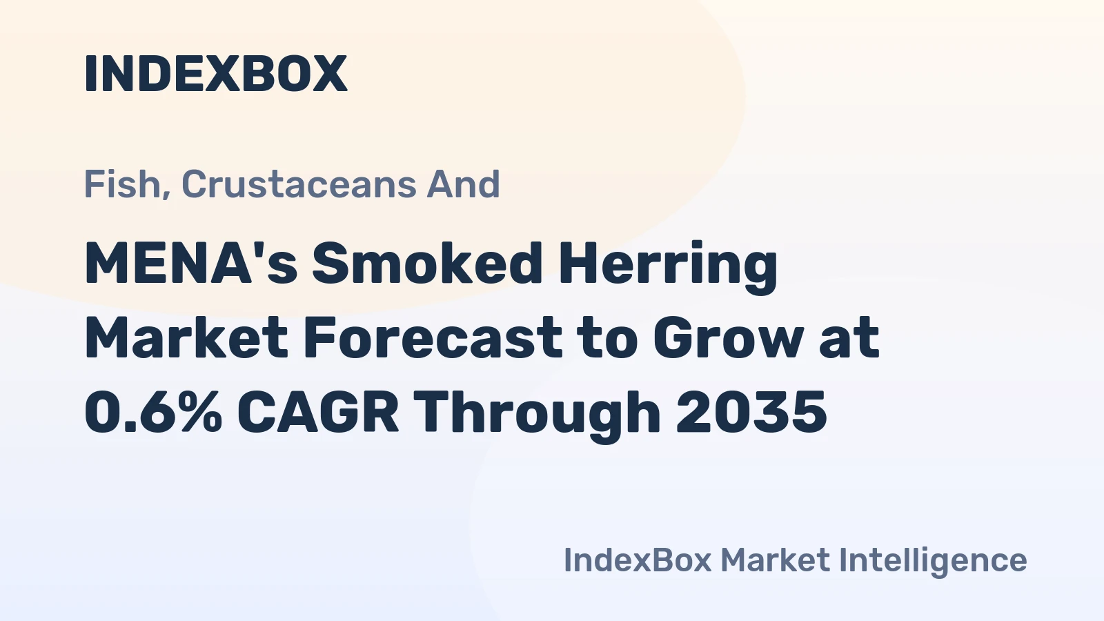 MENA's Smoked Herring Market Forecast to Grow at 0.6% CAGR Through 2035
