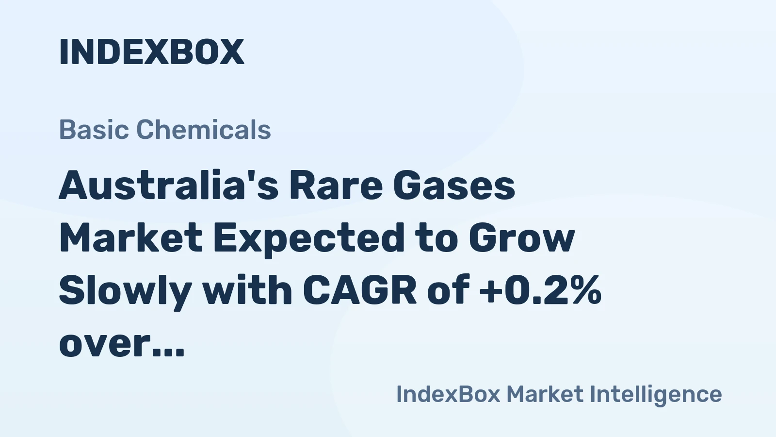 Australia's Rare Gases Market Expected to Grow Slowly with CAGR of +0.2% over Next Decade