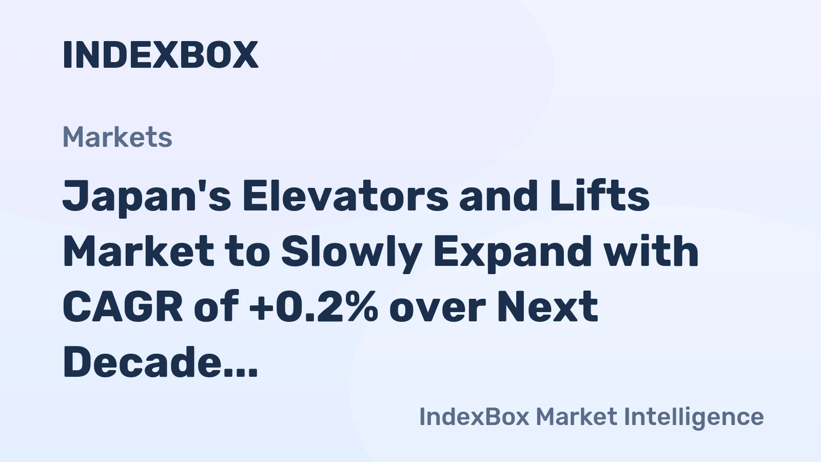 Japan's Elevators and Lifts Market to Slowly Expand with CAGR of +0.2% over Next Decade