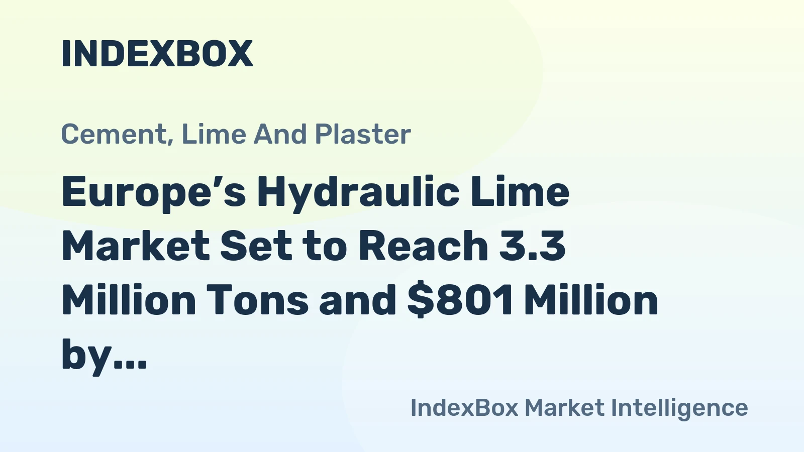 Europe’s Hydraulic Lime Market Set to Reach 3.3 Million Tons and $801 Million by 2035