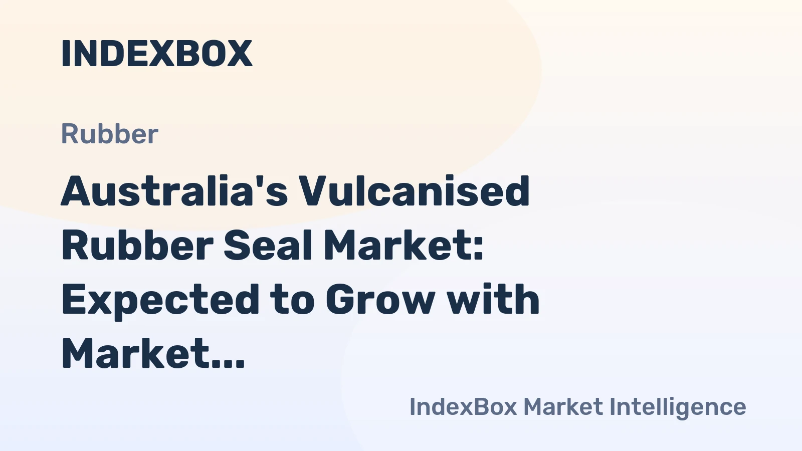 Australia's Vulcanised Rubber Seal Market: Expected to Grow with Market Volume Reaching 4.8K Tons and Market Value Hitting $144M by 2035