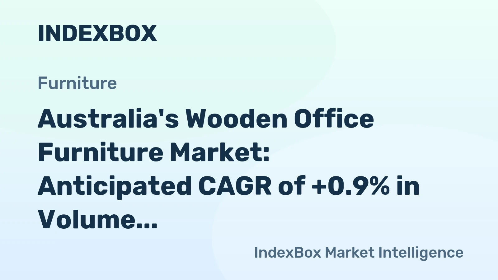Australia's Wooden Office Furniture Market: Anticipated CAGR of +0.9% in Volume and +2.4% in Value from 2024 to 2035