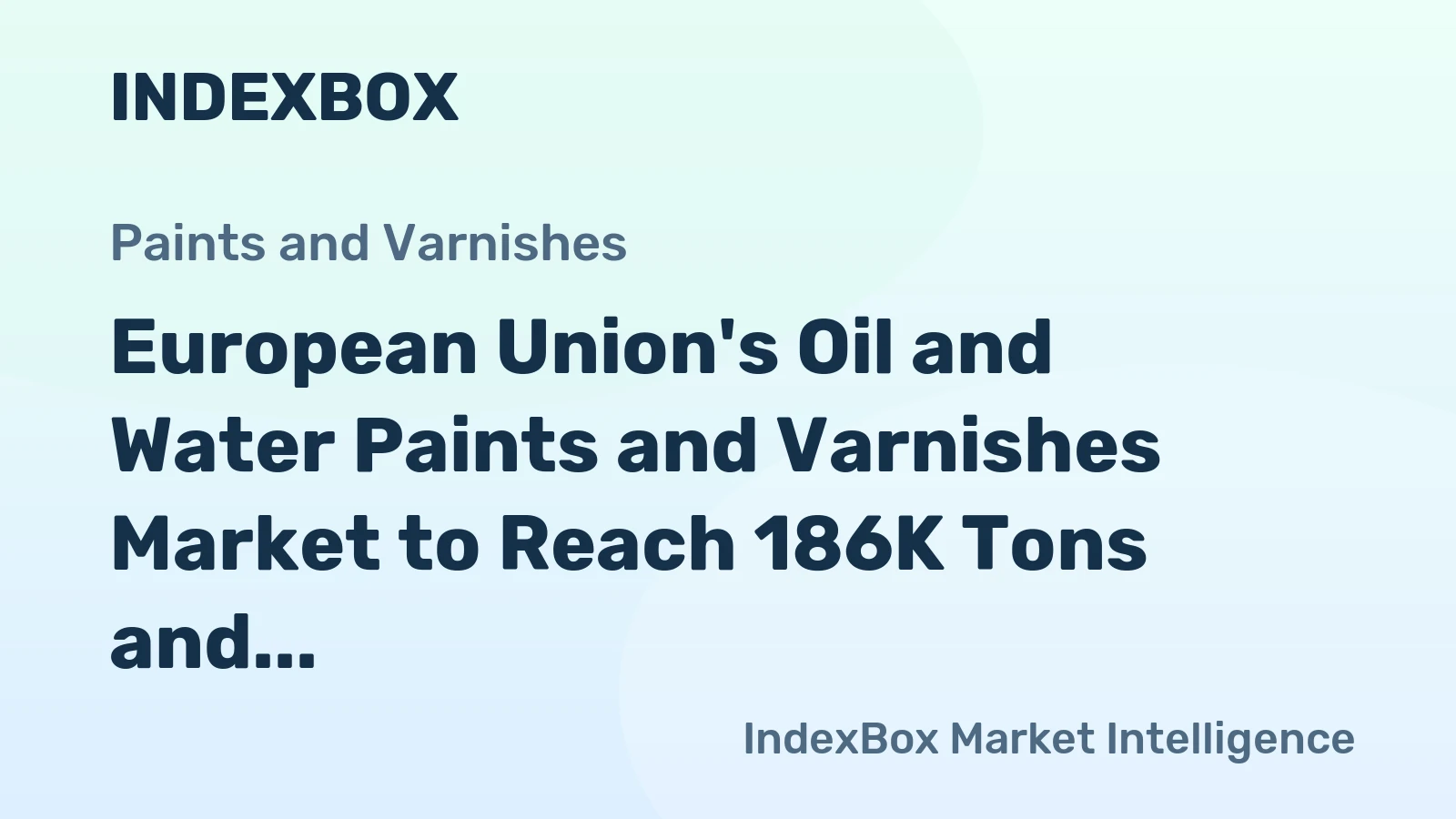 European Union's Oil and Water Paints and Varnishes Market to Reach 186K Tons and $1.3B by 2035