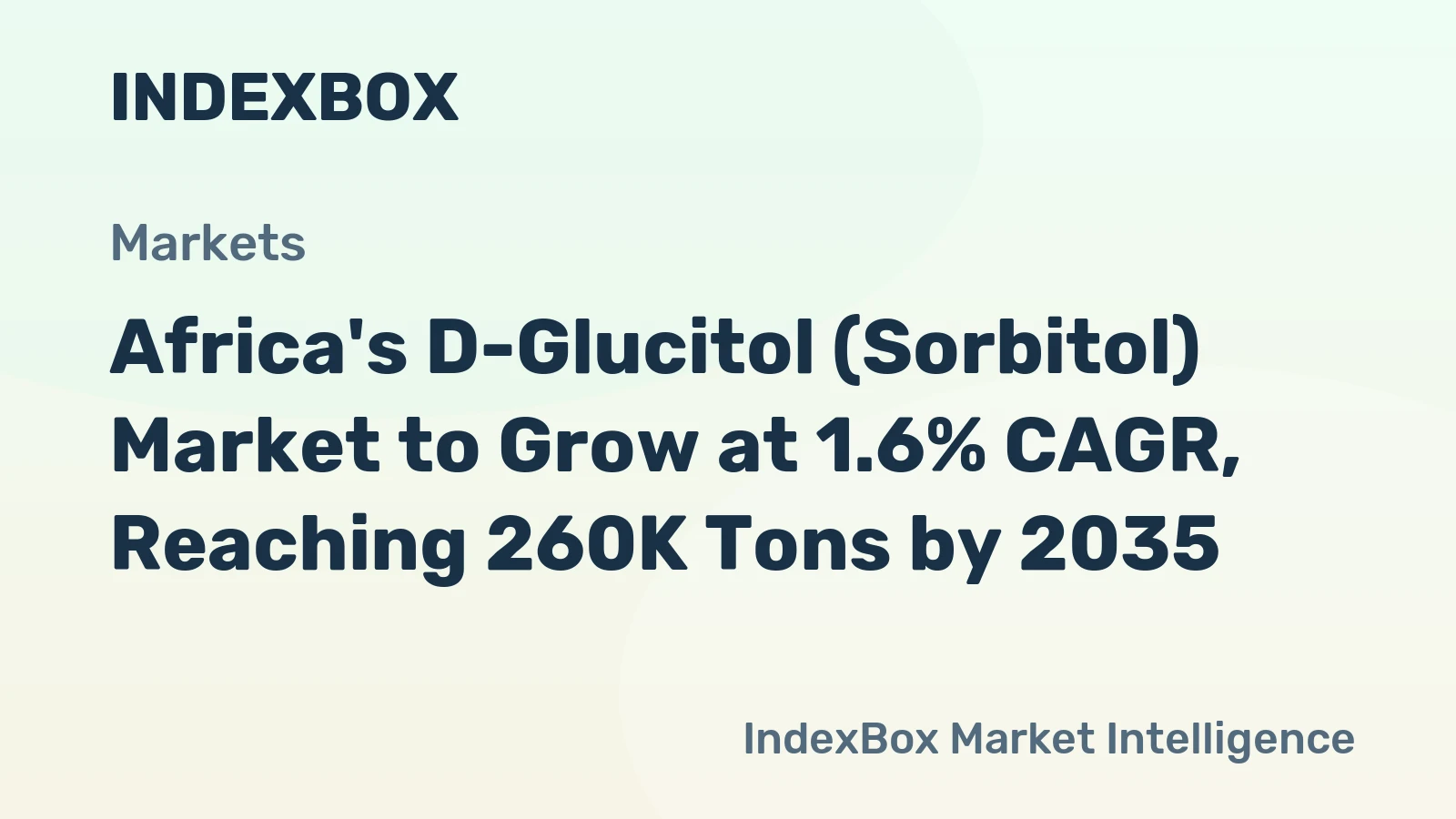 Africa's D-Glucitol (Sorbitol) Market to Grow at 1.6% CAGR, Reaching 260K Tons by 2035