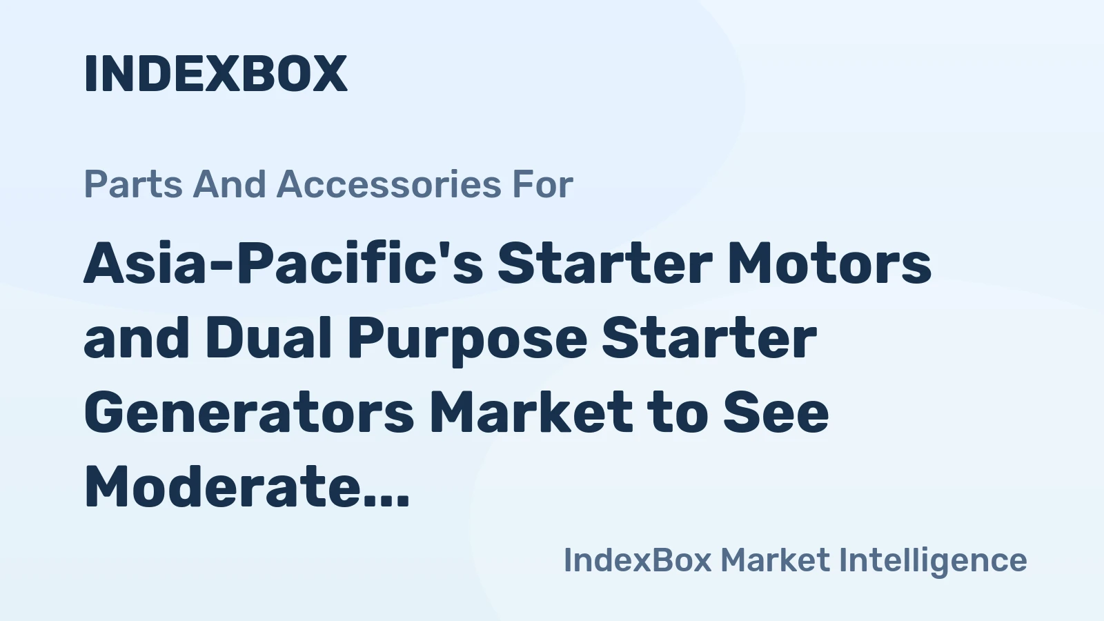 Asia-Pacific's Starter Motors and Dual Purpose Starter Generators Market to See Moderate Growth with 1.8% CAGR, Reaching 117M Units by 2035