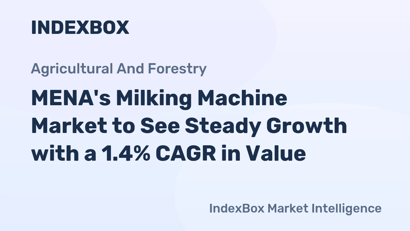 MENA's Milking Machine Market to See Steady Growth with a 1.4% CAGR in Value