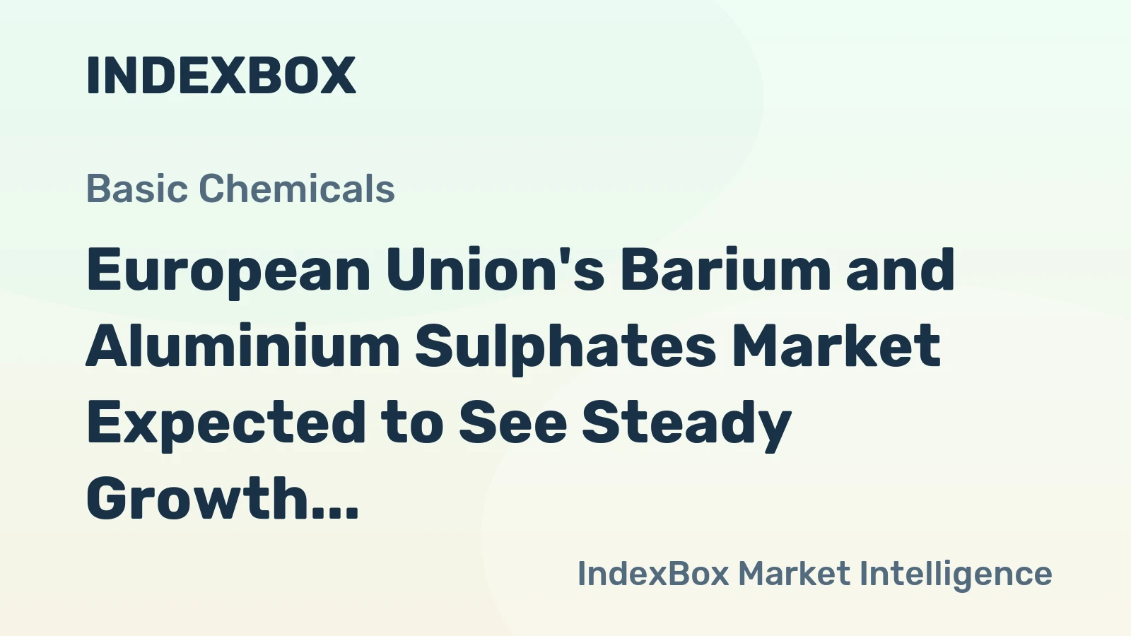 European Union's Barium and Aluminium Sulphates Market Expected to See Steady Growth, Reaching 807K Tons and $295M by 2035