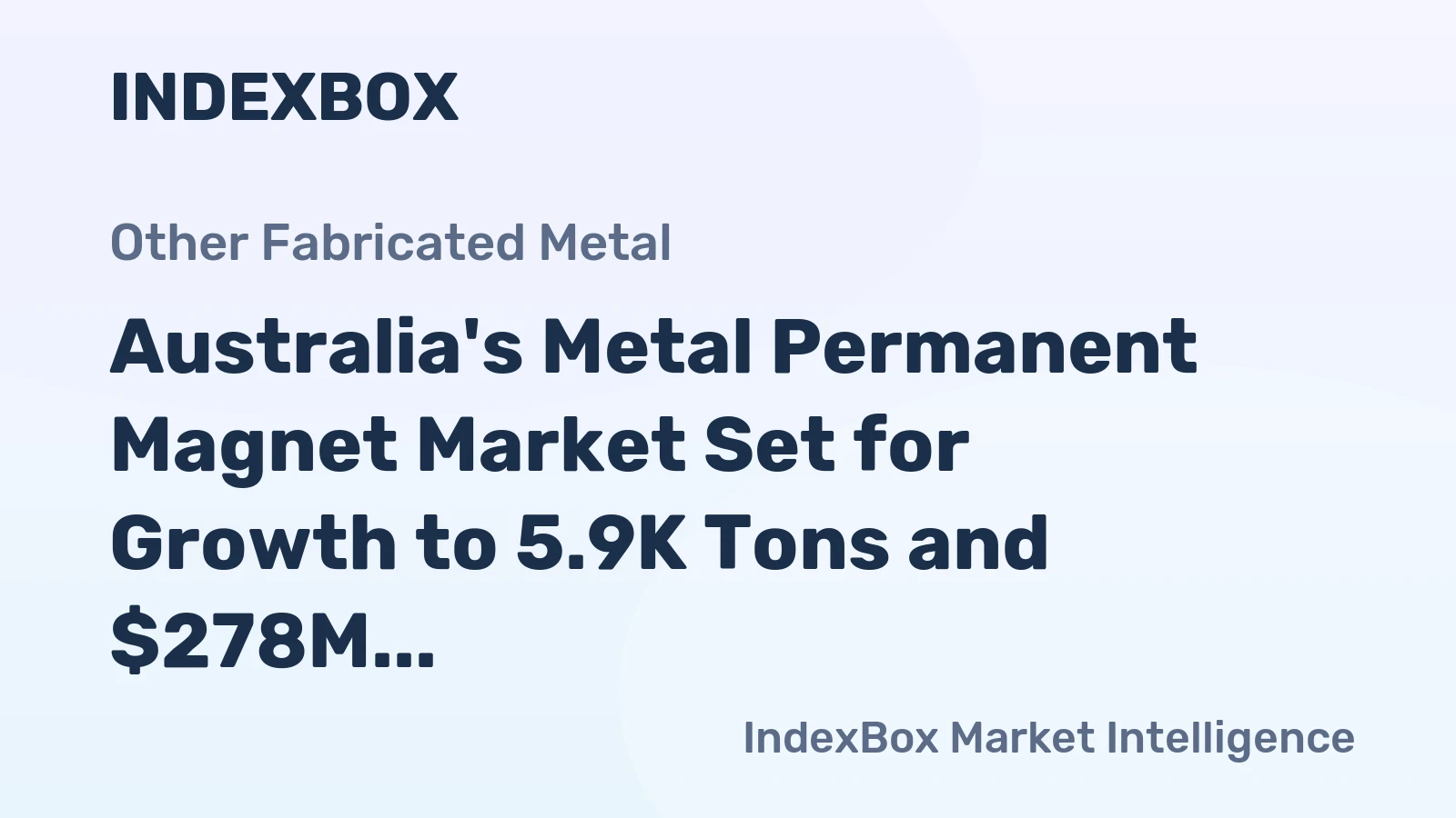 Australia's Metal Permanent Magnet Market Set for Growth to 5.9K Tons and $278M
