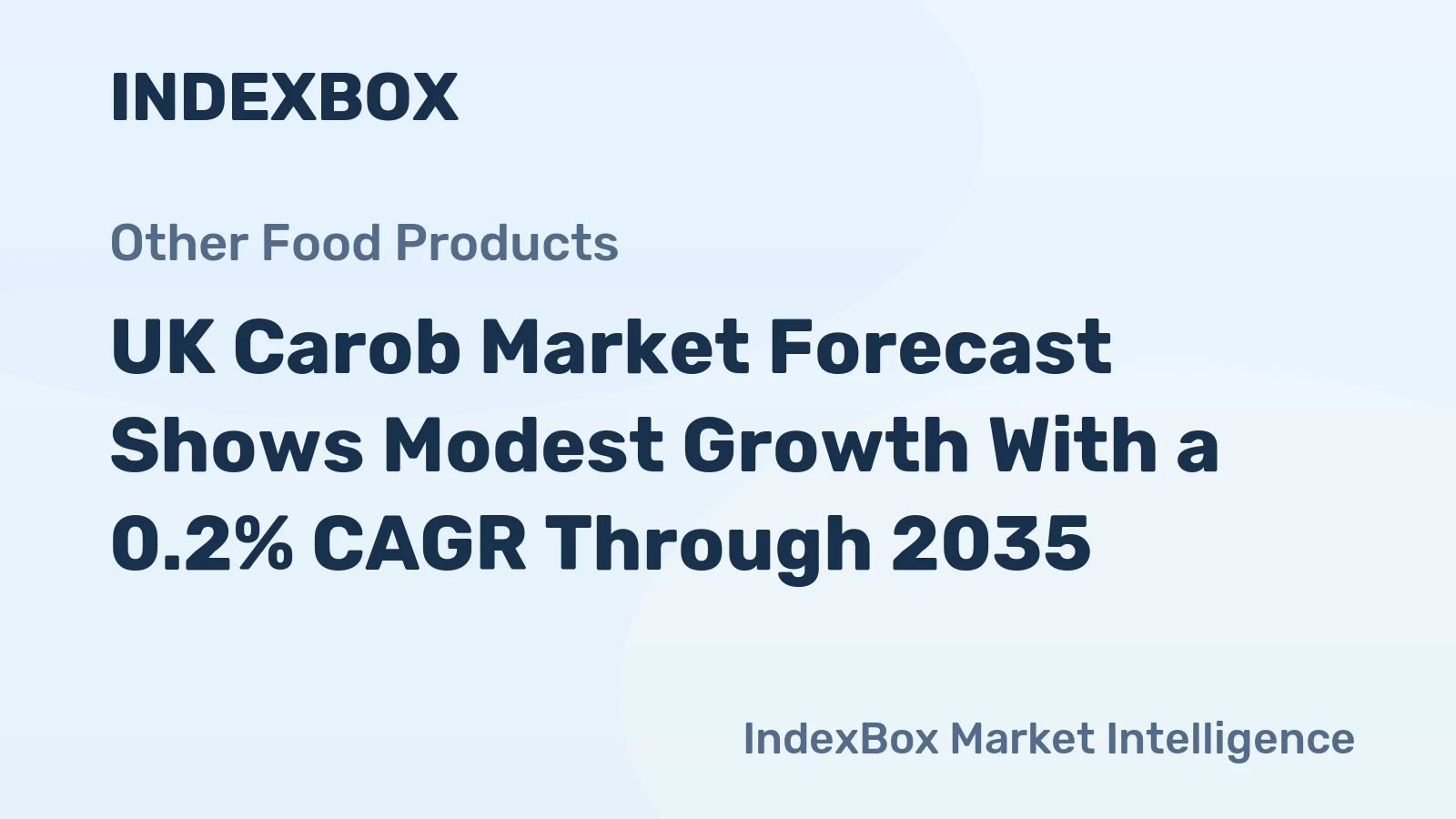 UK Carob Market Forecast Shows Modest Growth With a 0.2% CAGR Through 2035