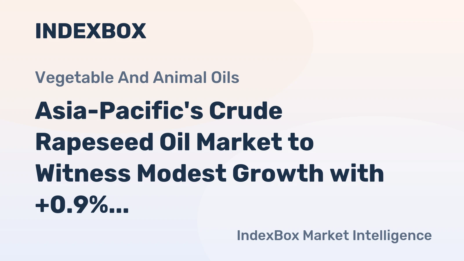 Asia-Pacific's Crude Rapeseed Oil Market to Witness Modest Growth with +0.9% CAGR by 2035