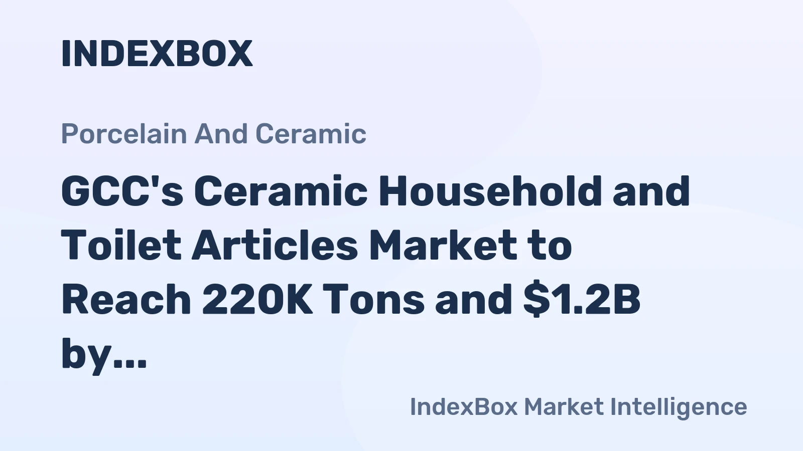 GCC's Ceramic Household and Toilet Articles Market to Reach 220K Tons and $1.2B by 2035, Driven by Increasing Demand