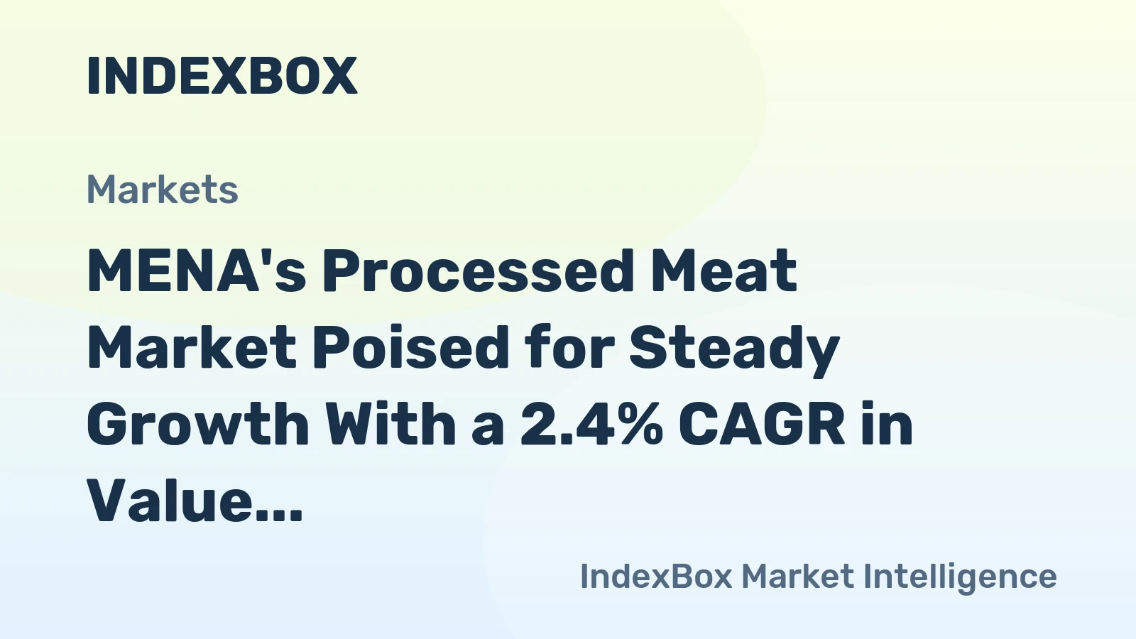 MENA's Processed Meat Market Poised for Steady Growth With a 2.4% CAGR in Value Through 2035