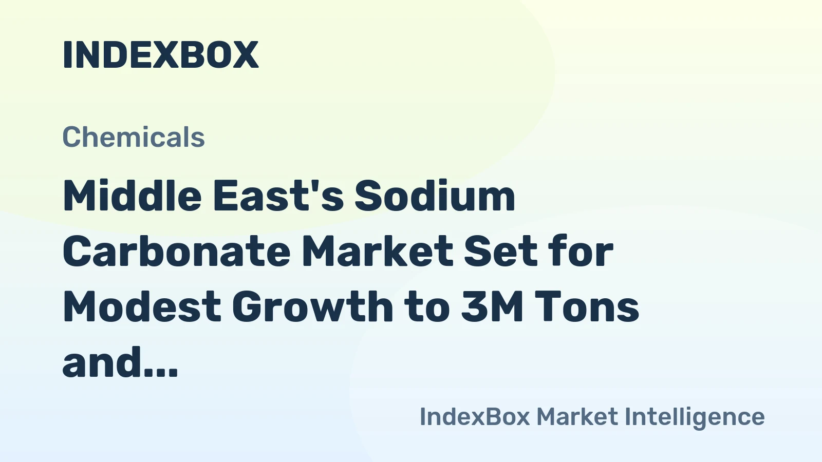 Middle East's Sodium Carbonate Market Set for Modest Growth to 3M Tons and $961M by 2035