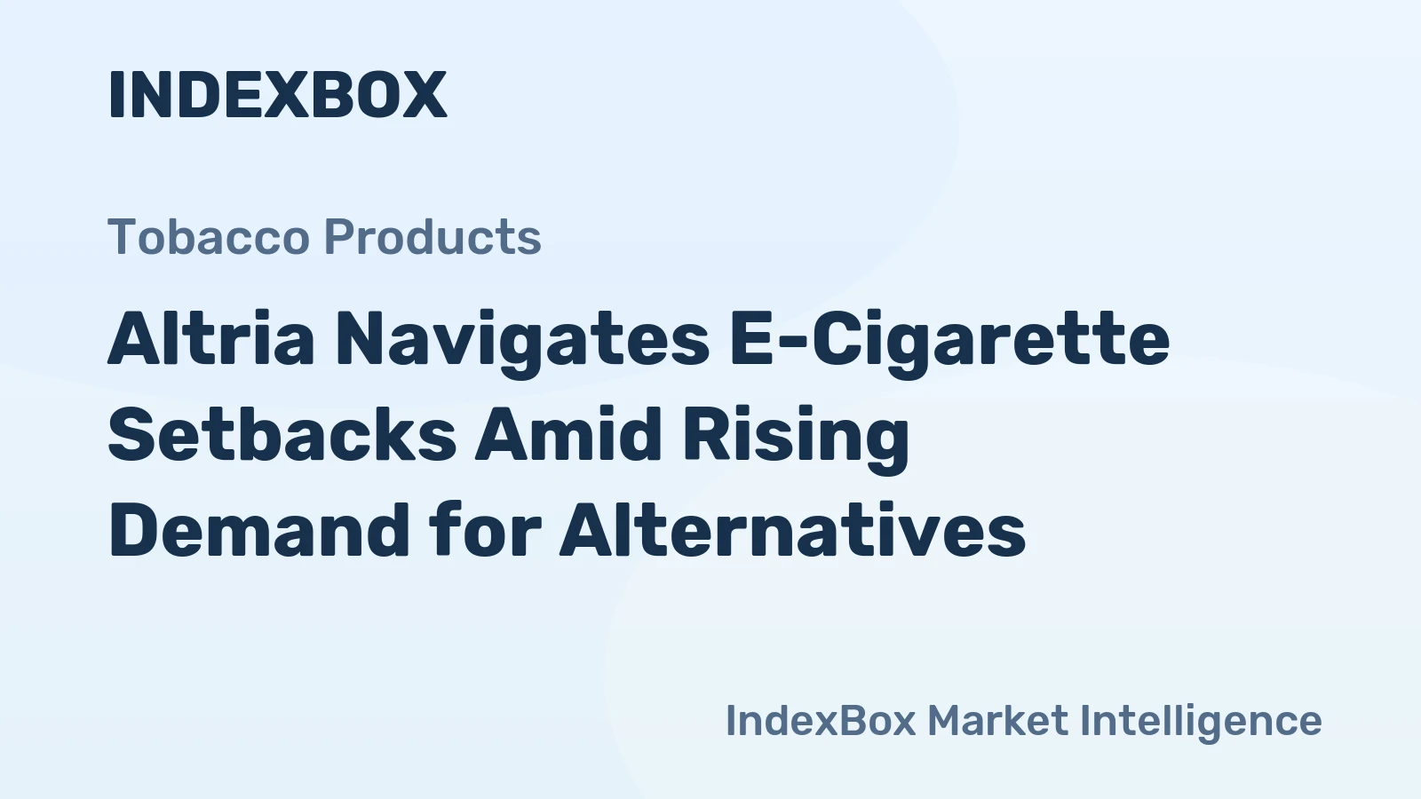 Altria Navigates E-Cigarette Setbacks Amid Rising Demand for Alternatives