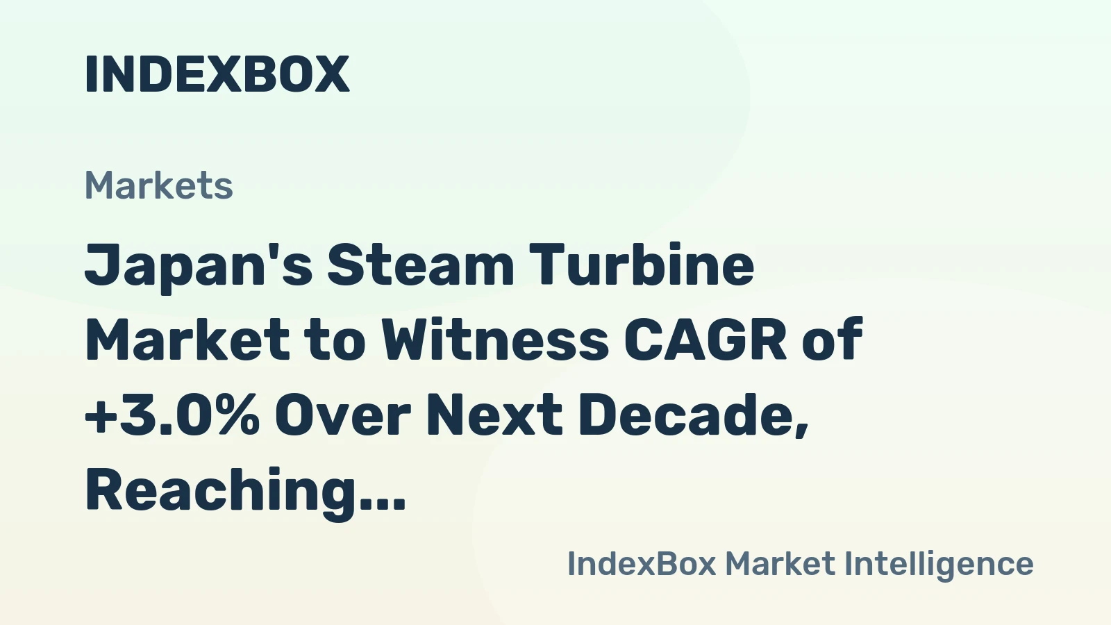 Japan's Steam Turbine Market to Witness CAGR of +3.0% Over Next Decade, Reaching $10B by 2035