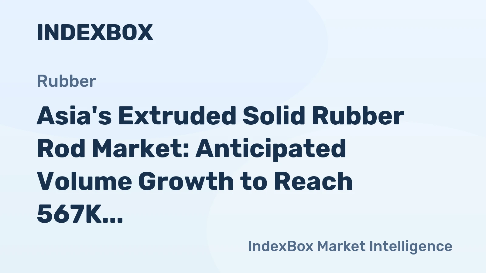 Asia's Extruded Solid Rubber Rod Market: Anticipated Volume Growth to Reach 567K Tons and Value to Hit $4.1B by 2035
