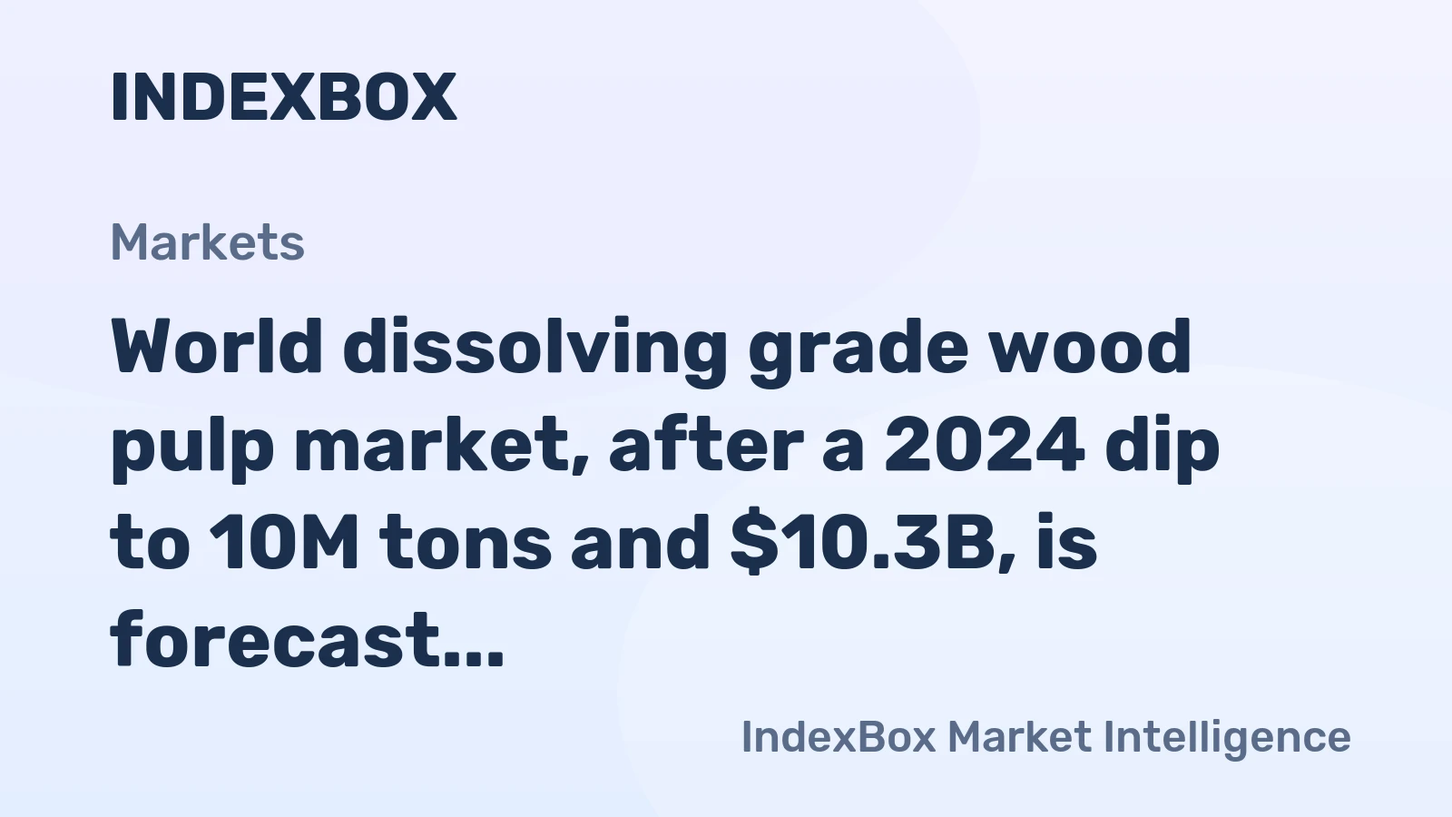 World dissolving grade wood pulp market, after a 2024 dip to 10M tons and $10.3B, is forecast to expand to 13M tons and $13.9B by 2035.
