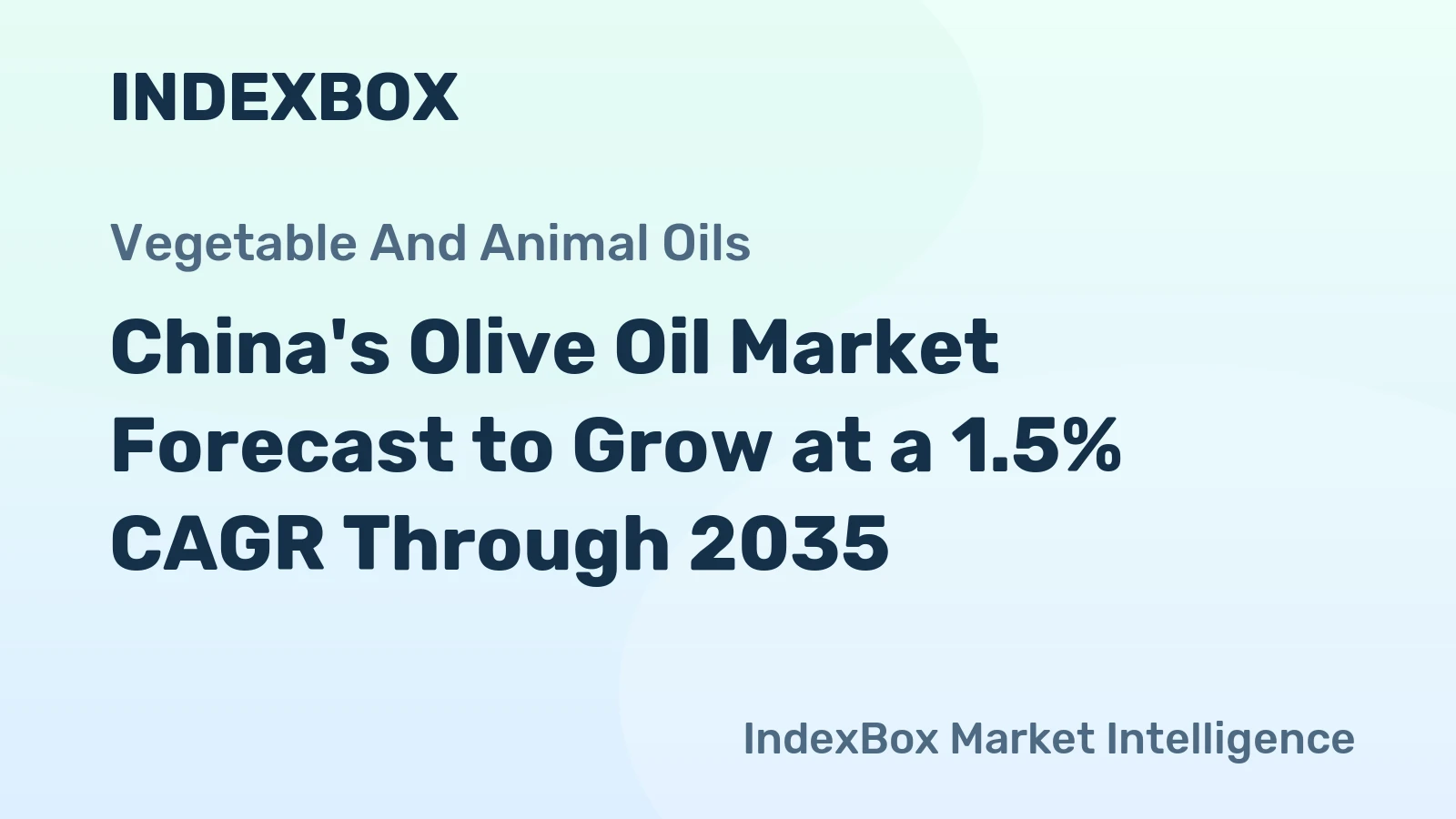 China's Olive Oil Market Forecast to Grow at a 1.5% CAGR Through 2035