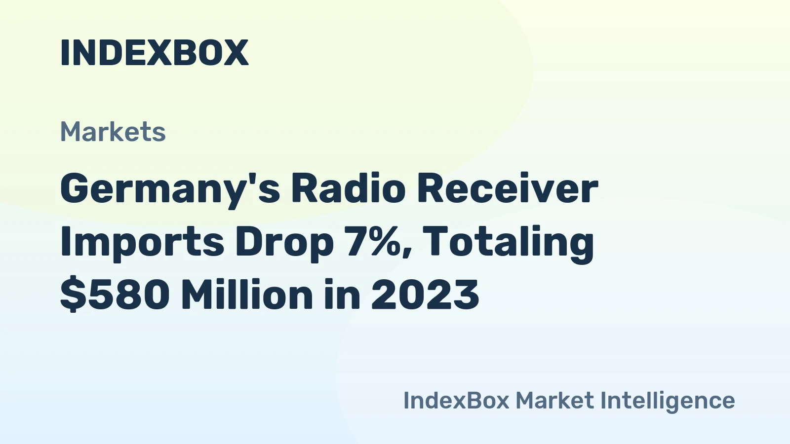 Germany's Radio Receiver Imports Drop 7%, Totaling $580 Million in 2023