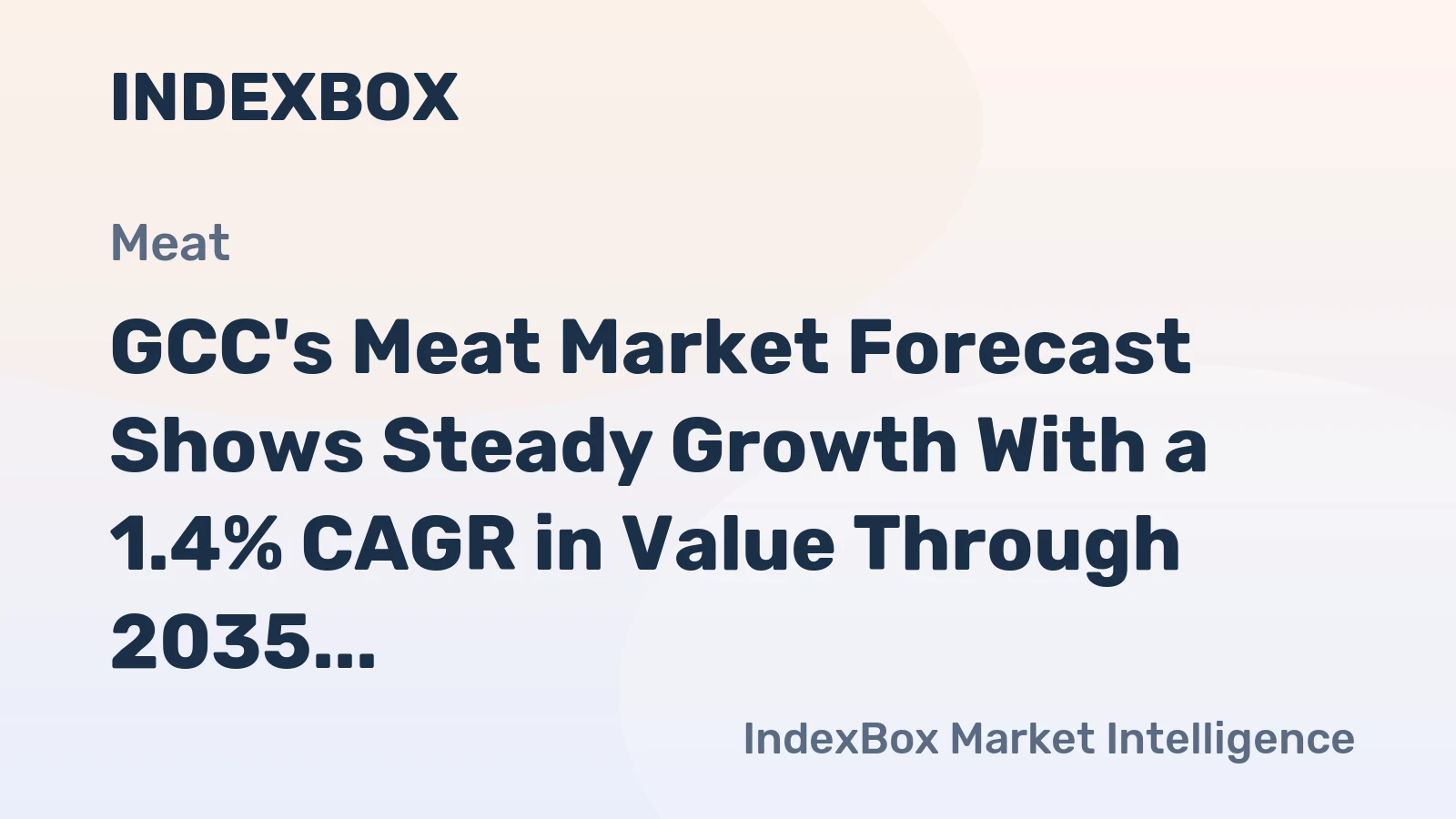 GCC's Meat Market Forecast Shows Steady Growth With a 1.4% CAGR in Value Through 2035