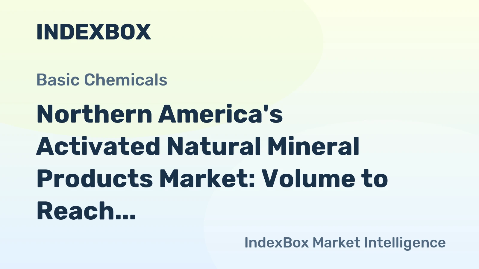 Northern America's Activated Natural Mineral Products Market: Volume to Reach 2.9M Tons and Value to Hit $2.9B by 2035