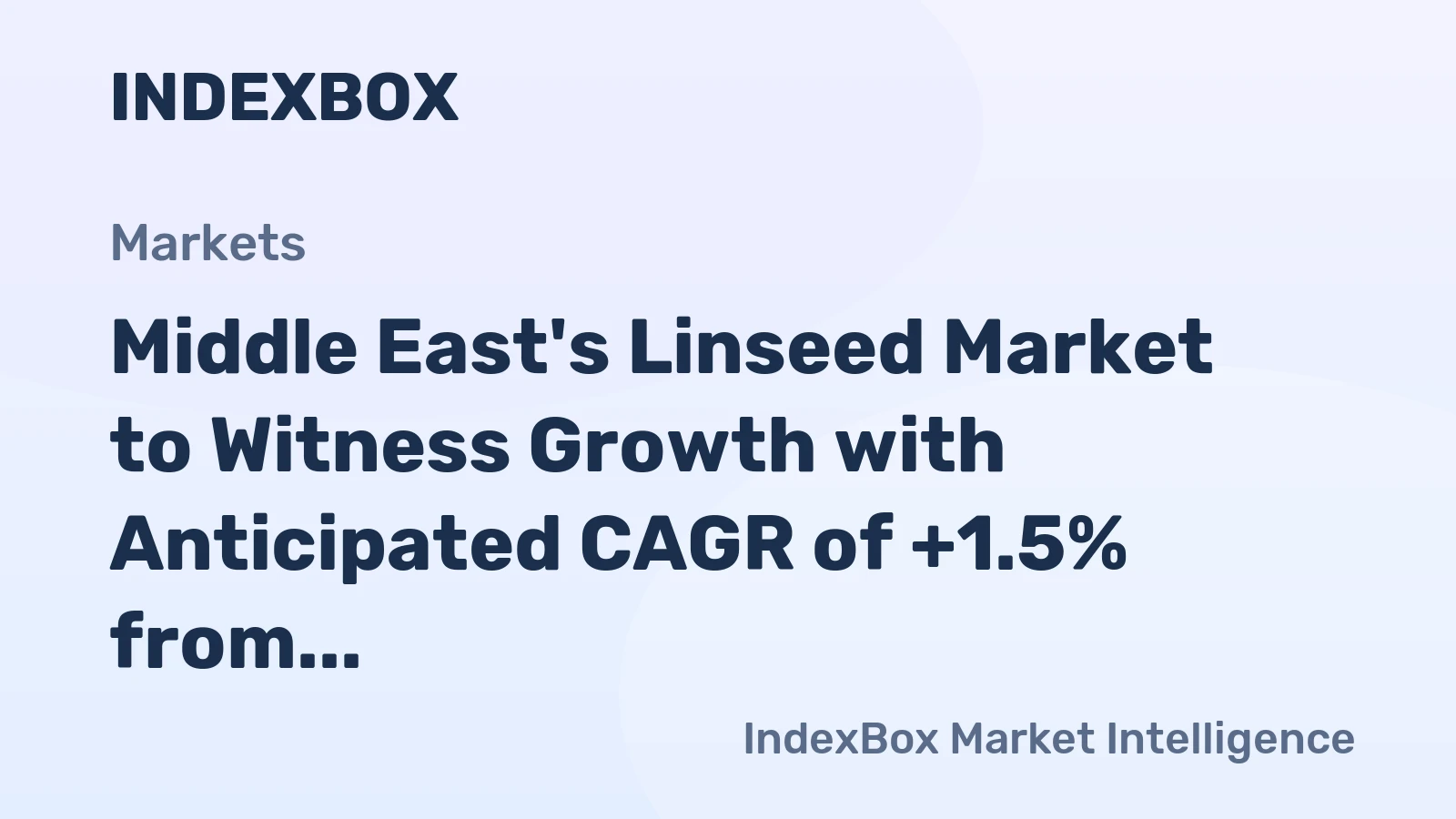 Middle East's Linseed Market to Witness Growth with Anticipated CAGR of +1.5% from 2024 to 2035