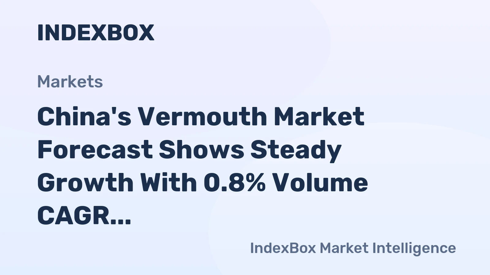 China's Vermouth Market Forecast Shows Steady Growth With 0.8% Volume CAGR Through 2035