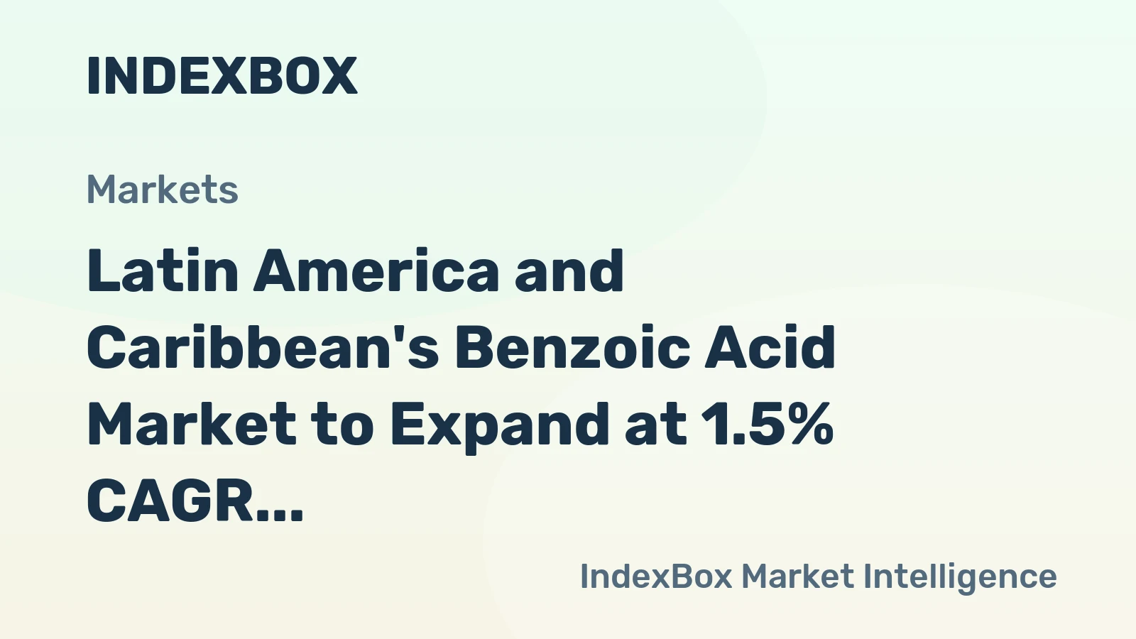 Latin America and Caribbean's Benzoic Acid Market to Expand at 1.5% CAGR through 2035