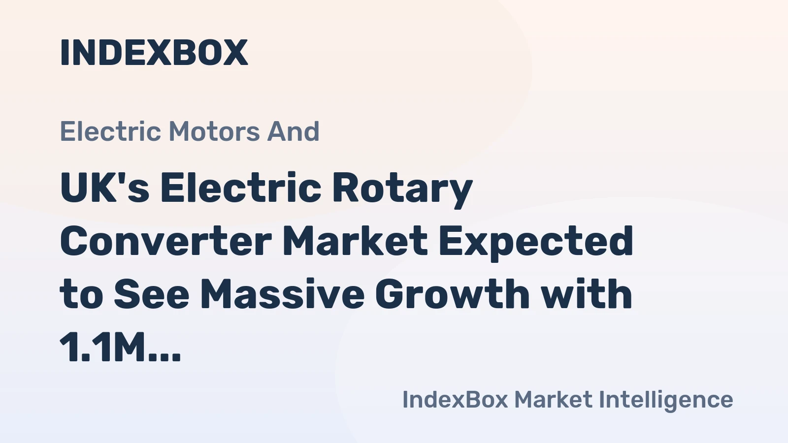 UK's Electric Rotary Converter Market Expected to See Massive Growth with 1.1M Units Sold by 2035