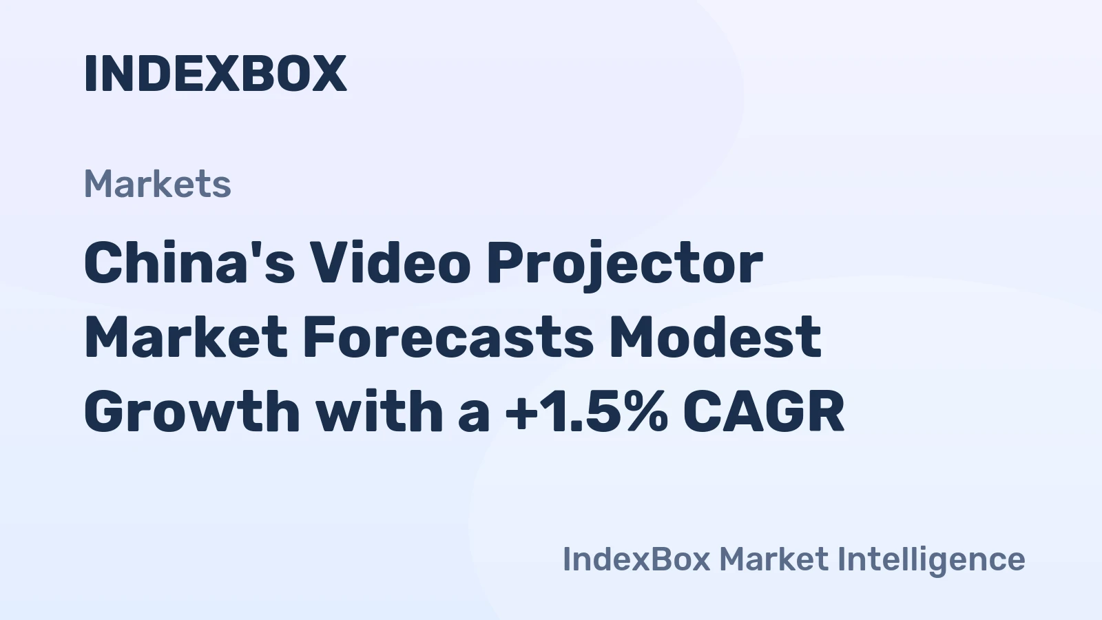 China's Video Projector Market Forecasts Modest Growth with a +1.5% CAGR