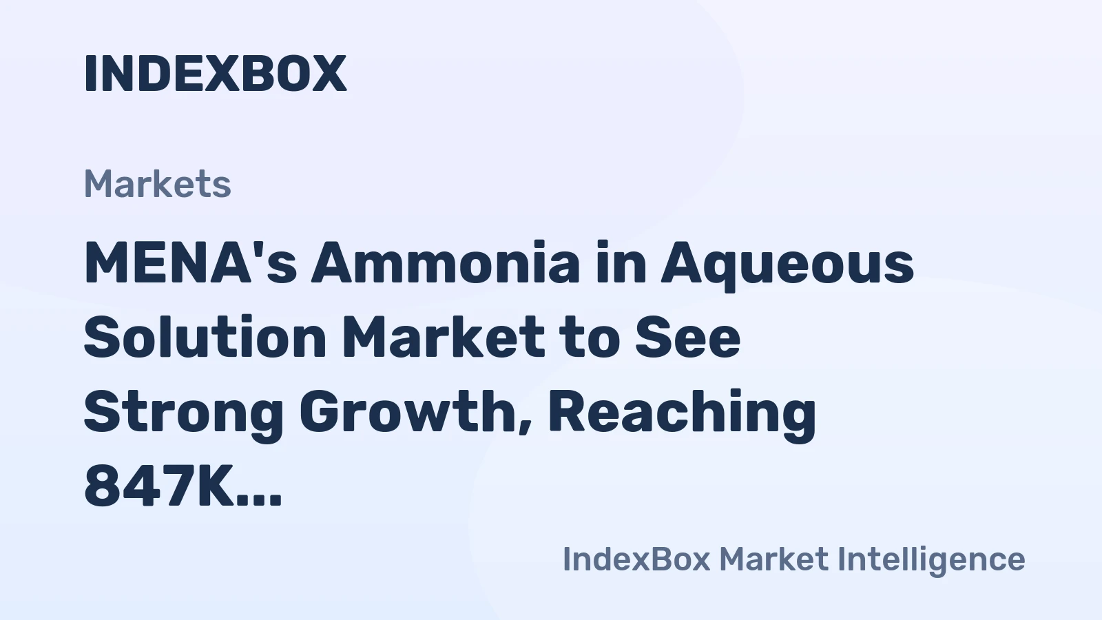 MENA's Ammonia in Aqueous Solution Market to See Strong Growth, Reaching 847K Tons in Volume and $388M in Value by 2035